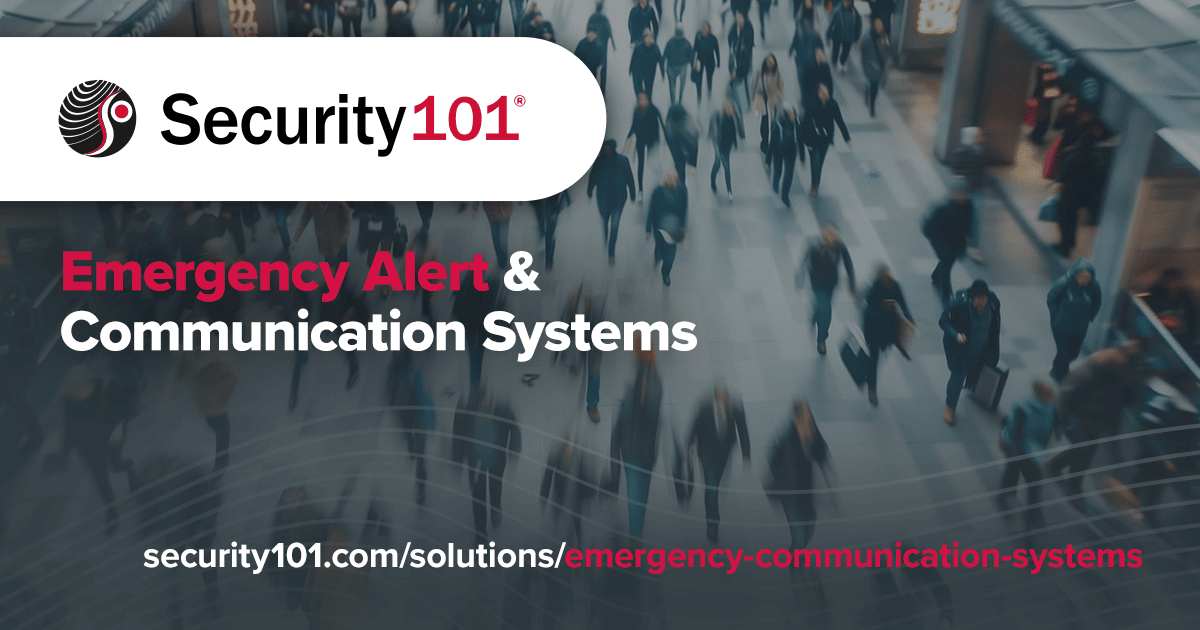 Emergency Alert and Communication Systems | Security 101